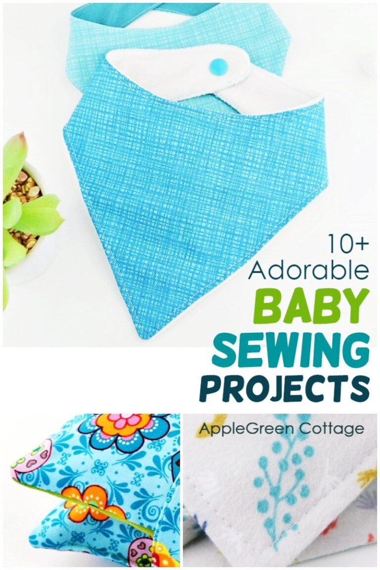 10+ Adorable Sewing Projects For Baby - AppleGreen Cottage