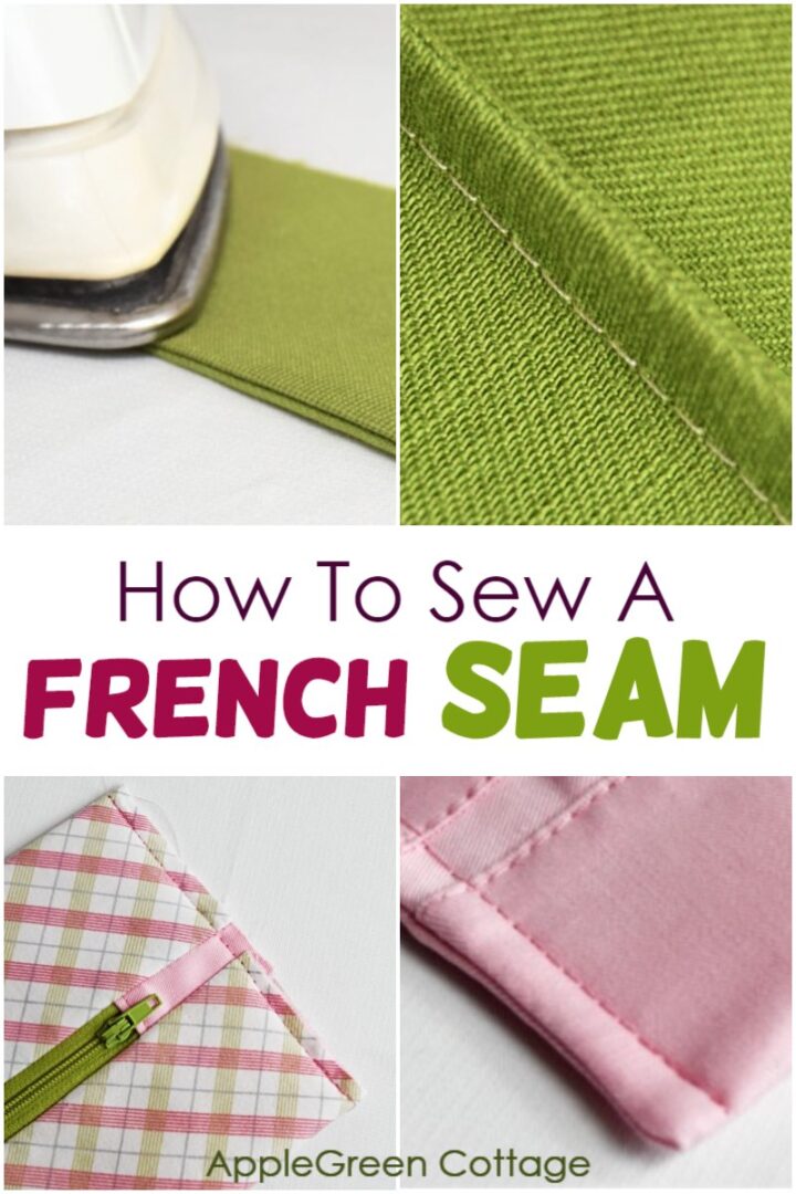How To Sew A French Seam - AppleGreen Cottage