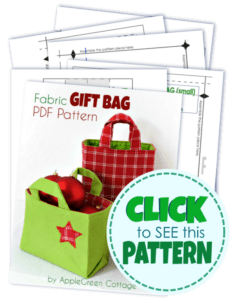 Gift Bag Pattern - Perfect for Christmas Sewing! - AppleGreen Cottage