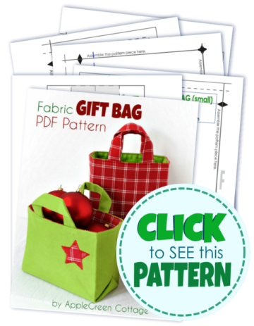 Gift Bag Pattern - Perfect for Christmas Sewing! - AppleGreen Cottage