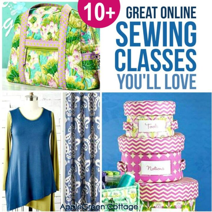 10+ Great Online Sewing Classes You'll Love - AppleGreen Cottage