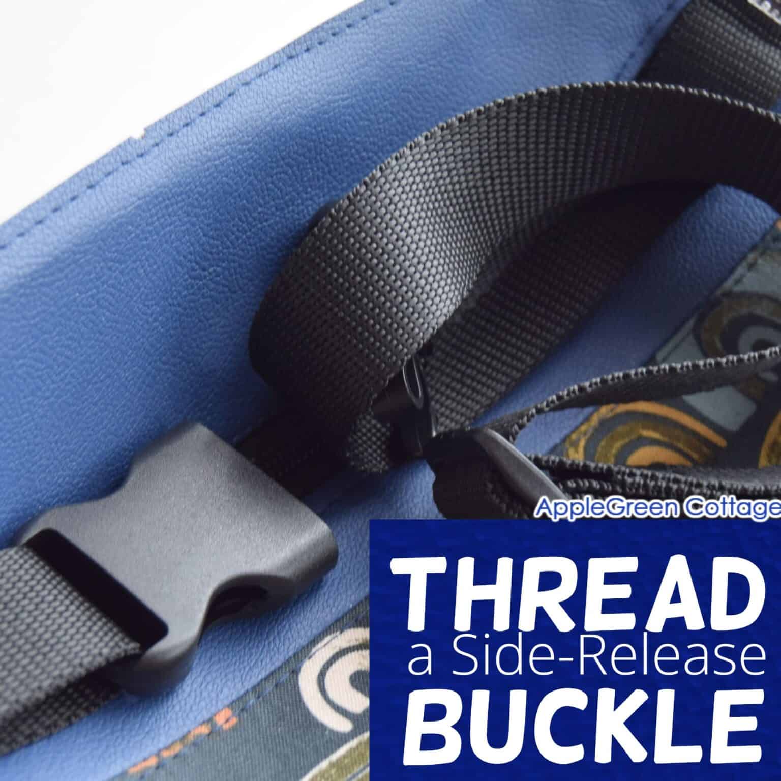 How To Attach a Side-Release Buckle to a Bag - AppleGreen Cottage