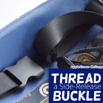 How To Attach a Side-Release Buckle to a Bag - AppleGreen Cottage