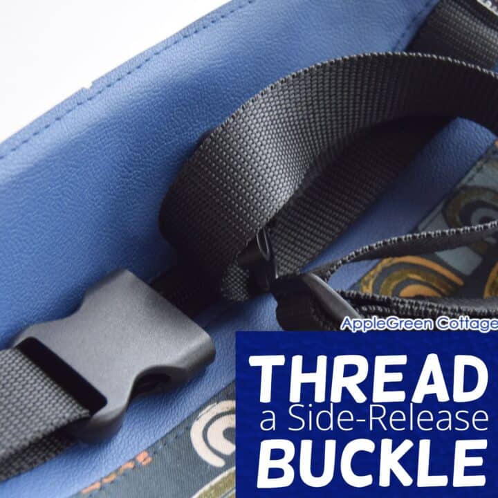 How To Attach a Side-Release Buckle to a Bag - AppleGreen Cottage