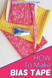 How To Make Your Own Bias Tape - AppleGreen Cottage