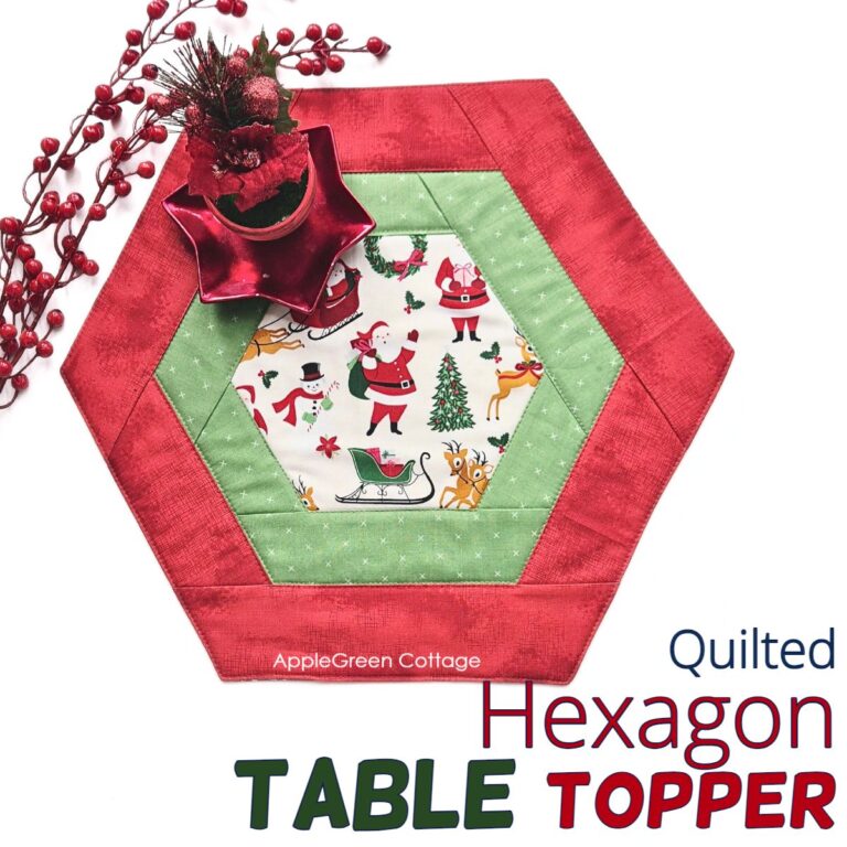 Quilted Hexagon Table Topper Pattern - AppleGreen Cottage